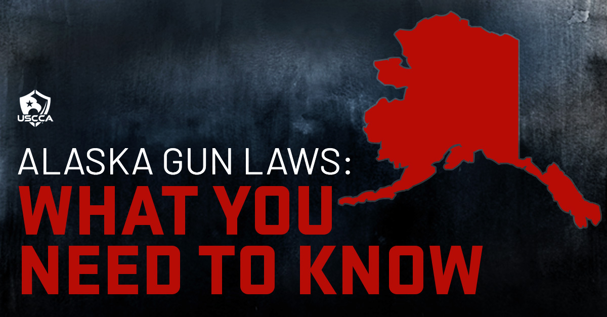Alaska Gun Laws: What You Need to Know | USCCA